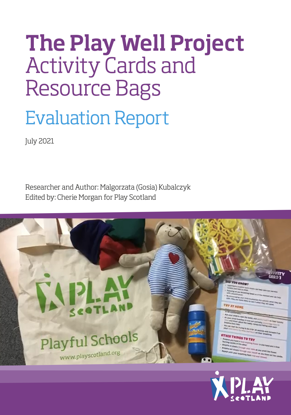 Play Well Transition Project Evaluation Report - Play Scotland